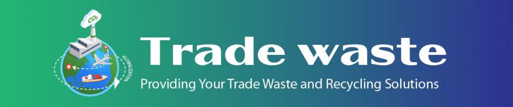 Commercial Waste - Trade Waste